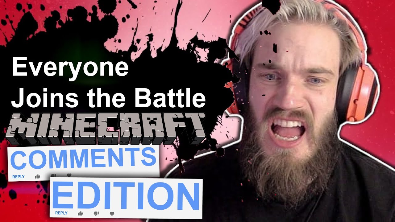 Everyone Joins the Battle (Minecraft + Comments EDITION!) - Minecraft ...