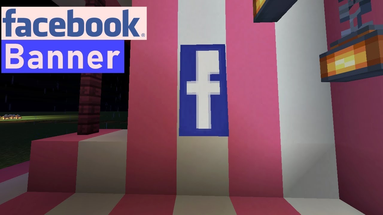 Facebook Banner in Minecraft | Tutorial - Minecraft videos