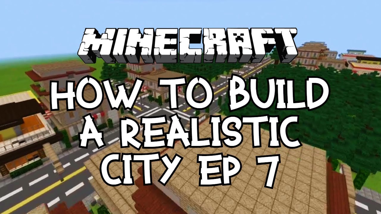How to Build A Realistic Minecraft City | EP 7 | Duplicating ...