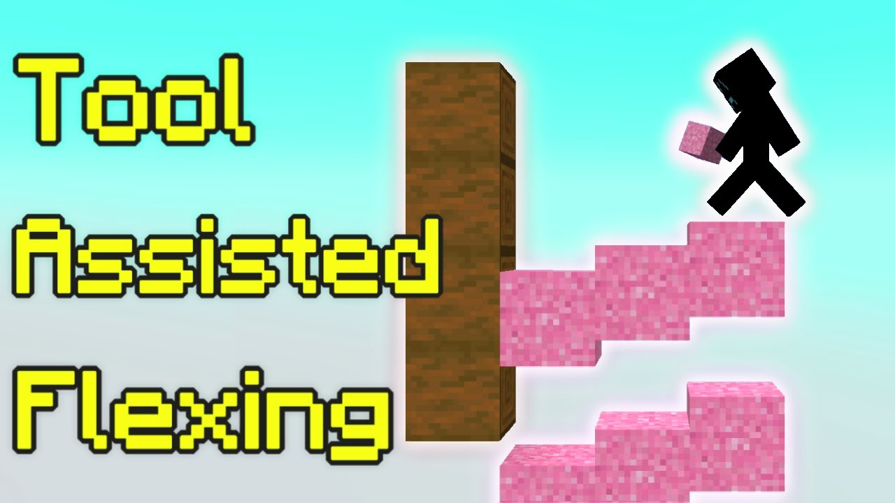 Minecraft: Tool Assisted Flexing - Minecraft videos