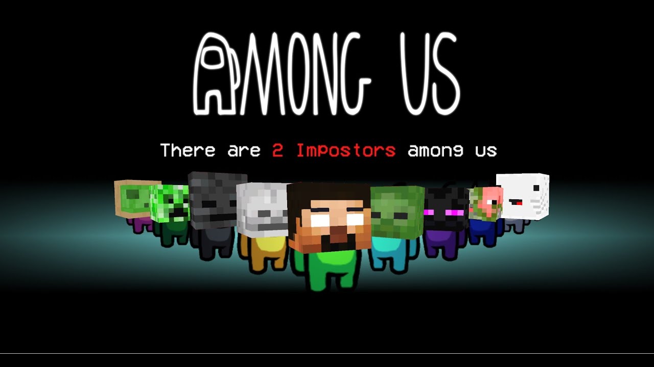 Monster School : AMONG US 2 IMPOSTORS - Minecraft Animation - Minecraft ...