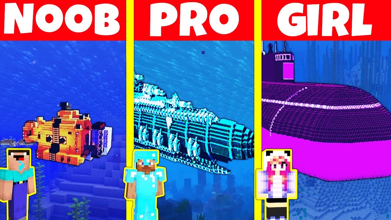 Minecraft Battle: NOOB vs PRO vs GIRL: SUBMARINE HOUSE BUILD CHALLENGE ...