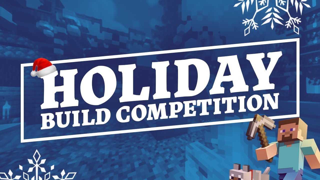 Minecraft Holiday Build Competition - Minecraft videos