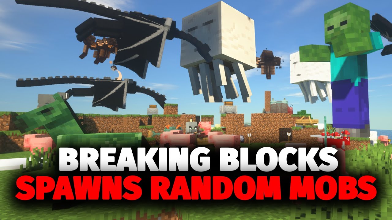 Minecraft, But Destroying Blocks Spawns Random Mobs - Minecraft videos