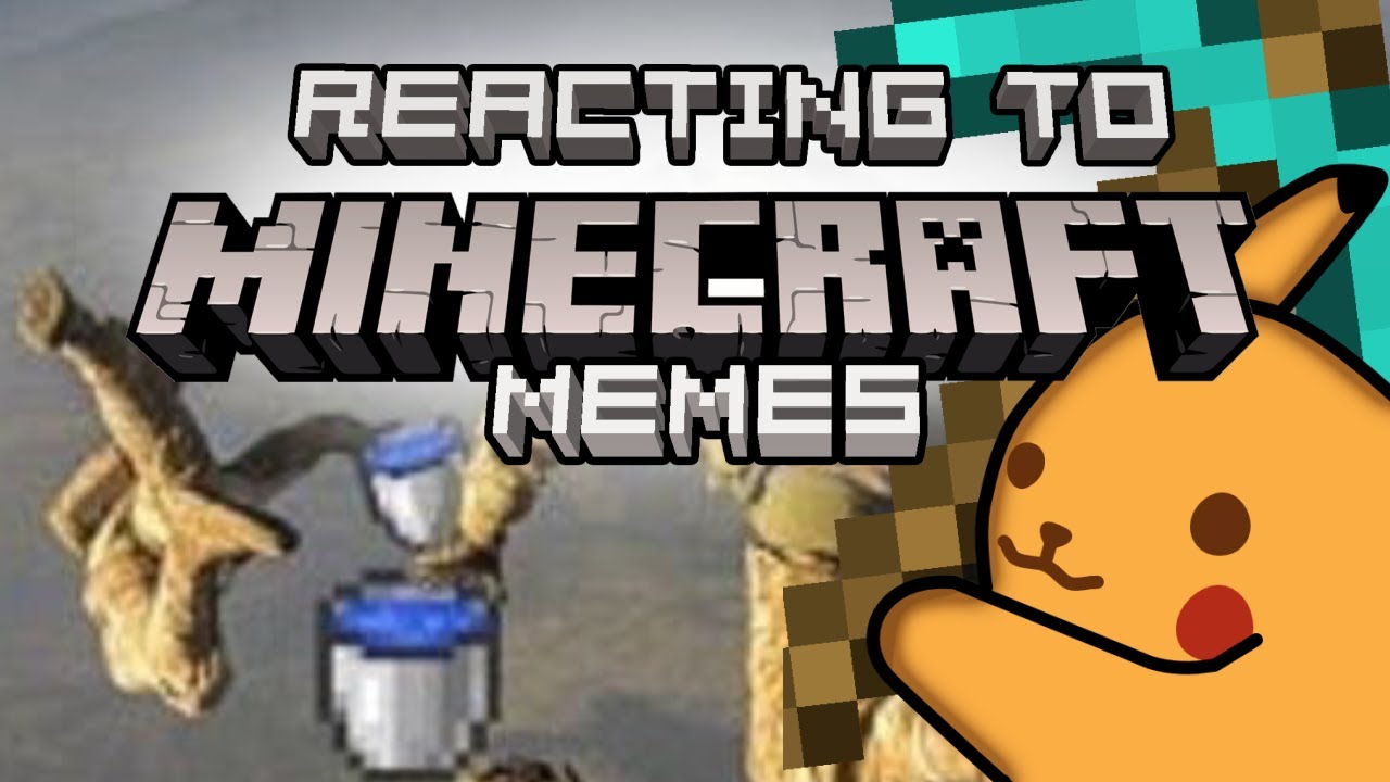 Reacting to Minecraft Memes - Minecraft videos