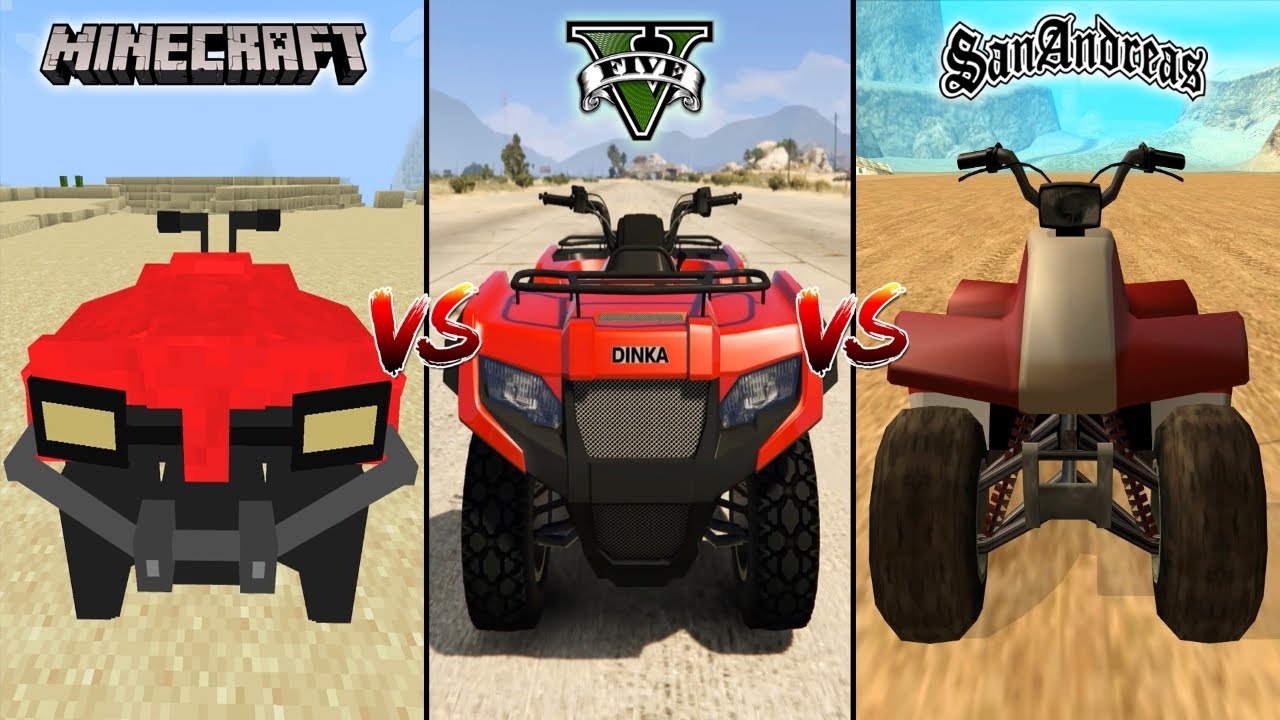 MINECRAFT ATV BIKE VS GTA 5 ATV BIKE VS GTA SAN ANDREAS ATV BIKE ...