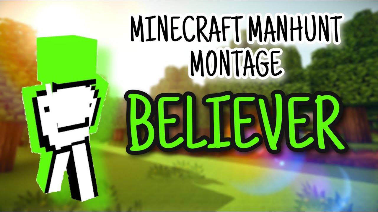 Believer - Minecraft Manhunt Montage - Minecraft videos