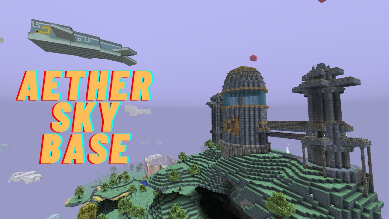 Minecraft Aether Builds, Aether Sky Base - Minecraft videos