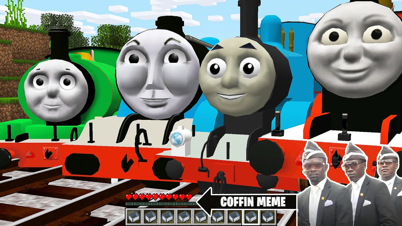 Return of THOMAS THE TANK ENGINE and FRIENDS in Minecraft - Coffin Meme ...