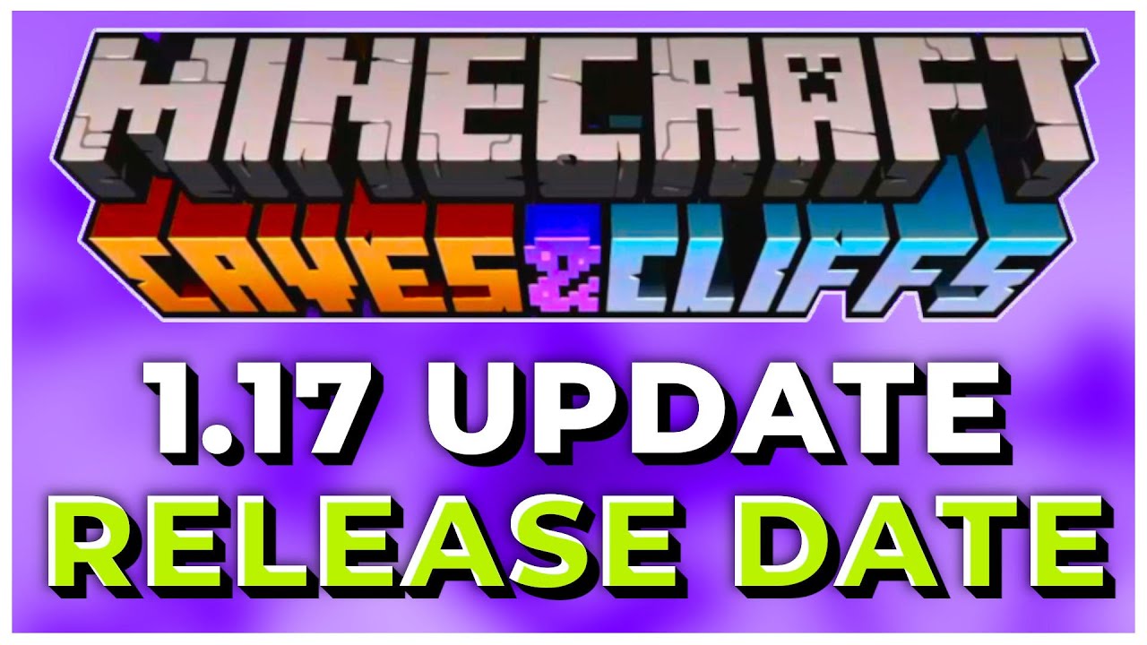 *NEW* When Will Minecraft 1.17 Be Released | Minecraft 1.17 Release ...