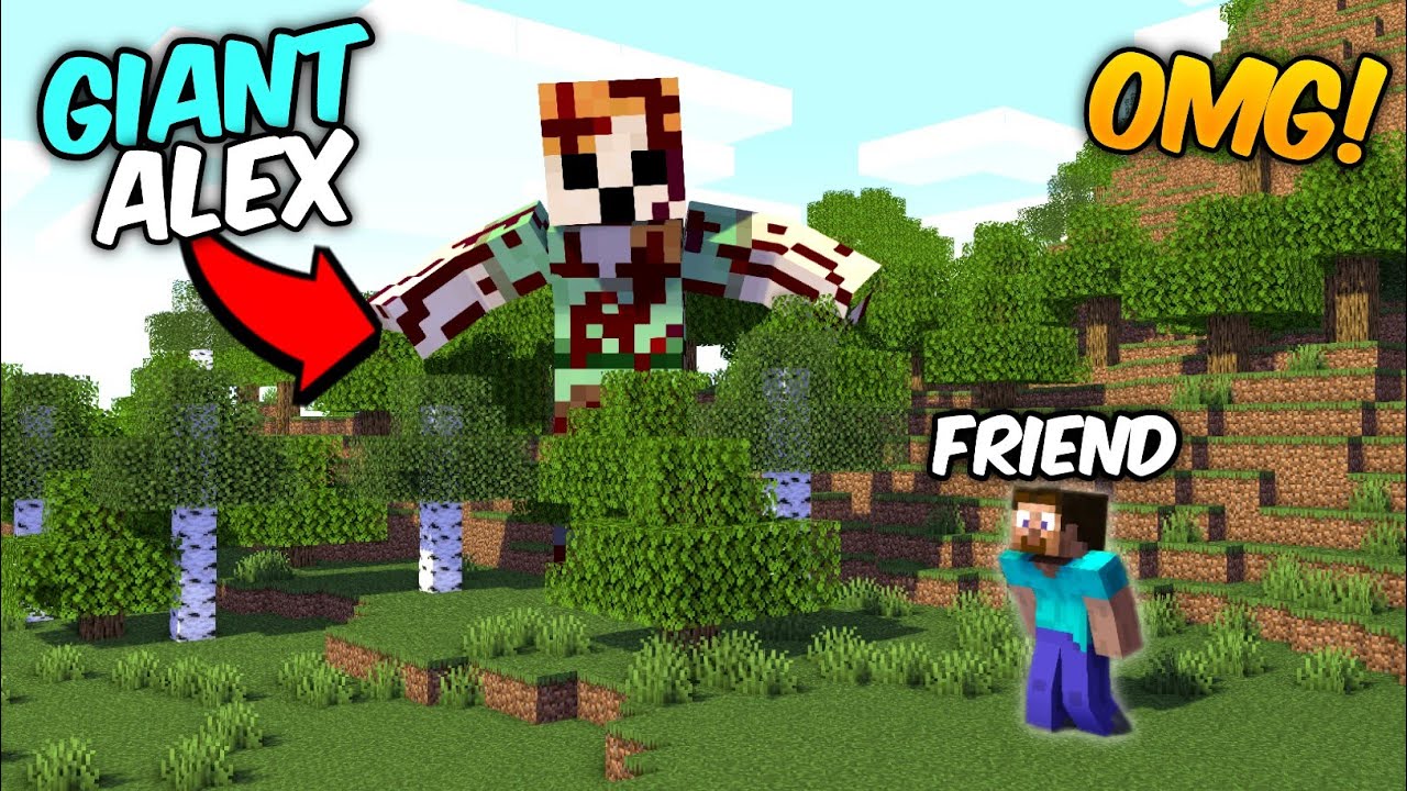 I Scared My Friend as GIANT ALEX in Minecraft! - Minecraft videos