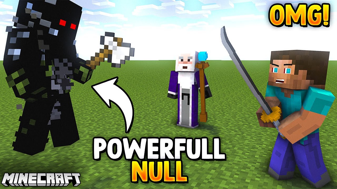 Null Became More STRONGER in Minecraft - Minecraft videos