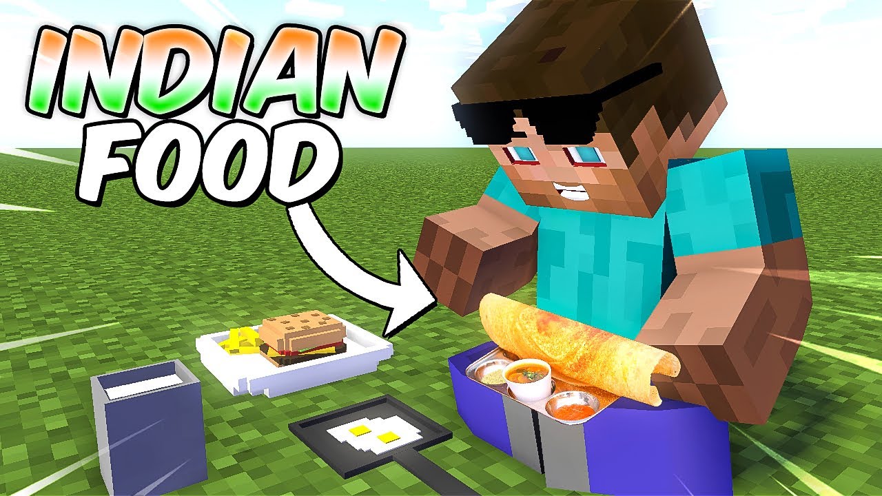Minecraft But I Can Craft INDIAN FOODS! - Minecraft videos