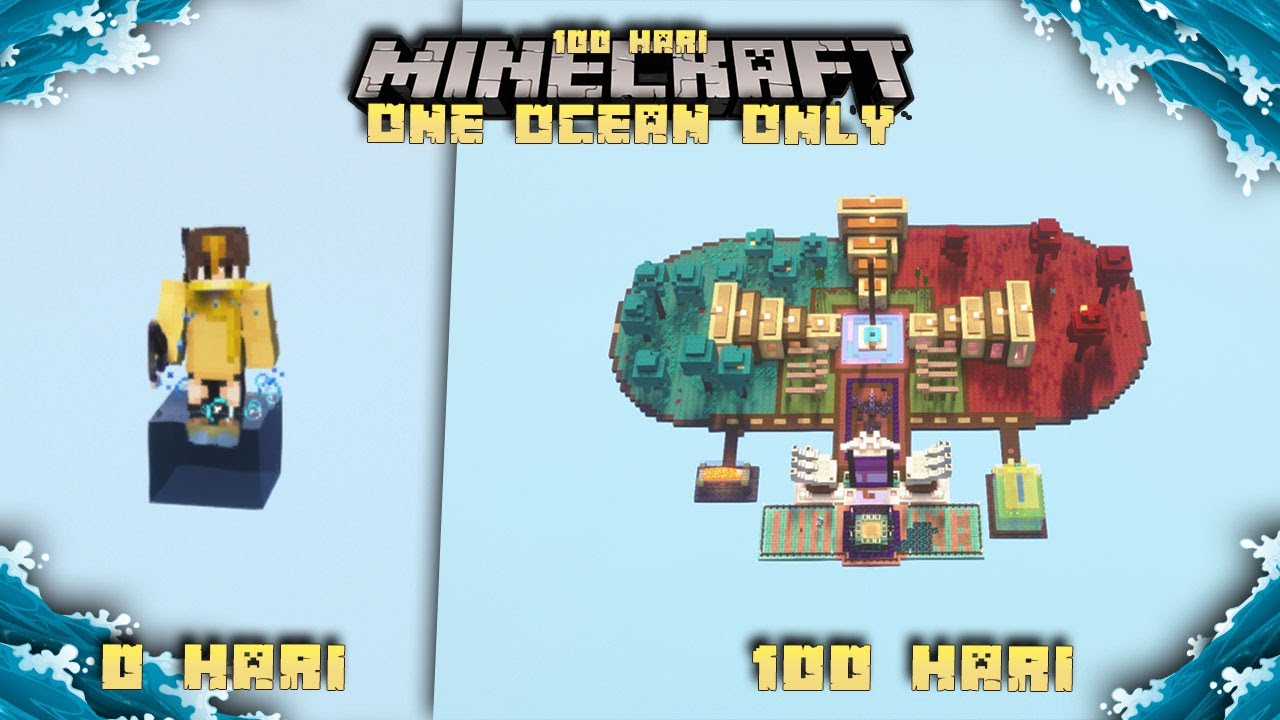 100 Hari di Minecraft tapi One Ocean Only - Minecraft videos