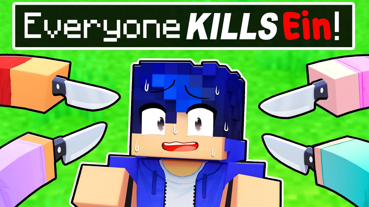 Everyone WANTS TO KILL EIN In Minecraft! - Minecraft videos