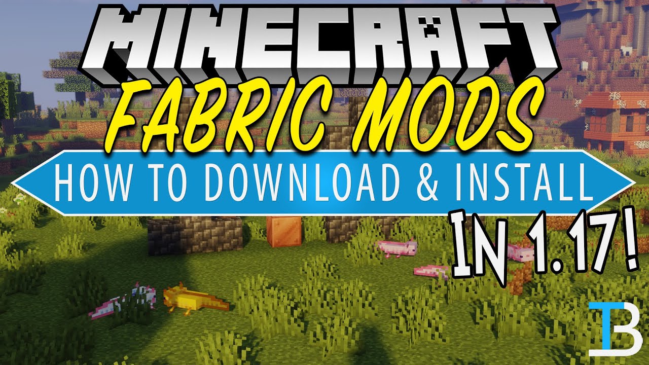 How To Download And Install Fabric Mods In Minecraft 1 17 Minecraft Videos