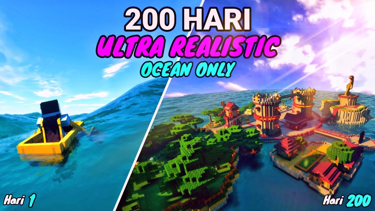 200 Hari Realistic Ocean Only - Minecraft videos