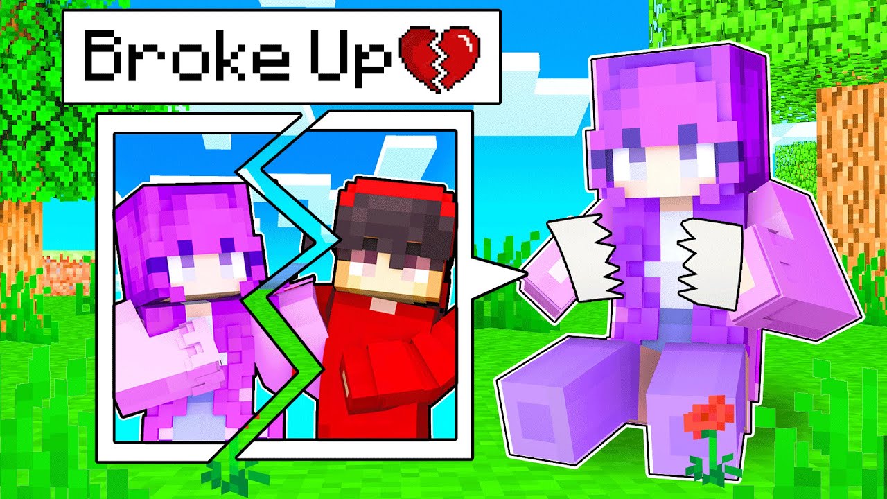 We BROKE UP in Minecraft! - Minecraft videos