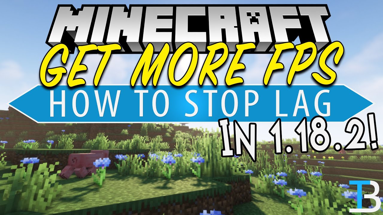 How To Get More FPS in Minecraft 1.18.2 - Minecraft videos