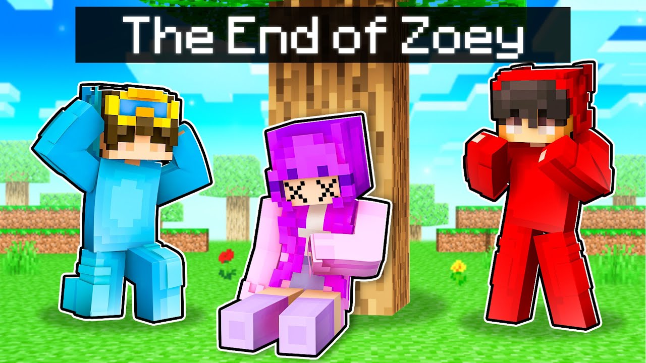 The End of ZOEY in Minecraft! - Minecraft videos