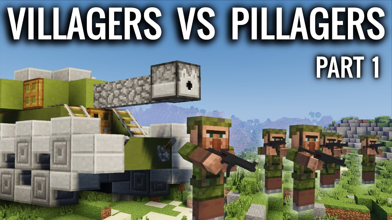 VILLAGERS VS PILLAGERS - Modern Warfare in Minecraft | Part 1 ...