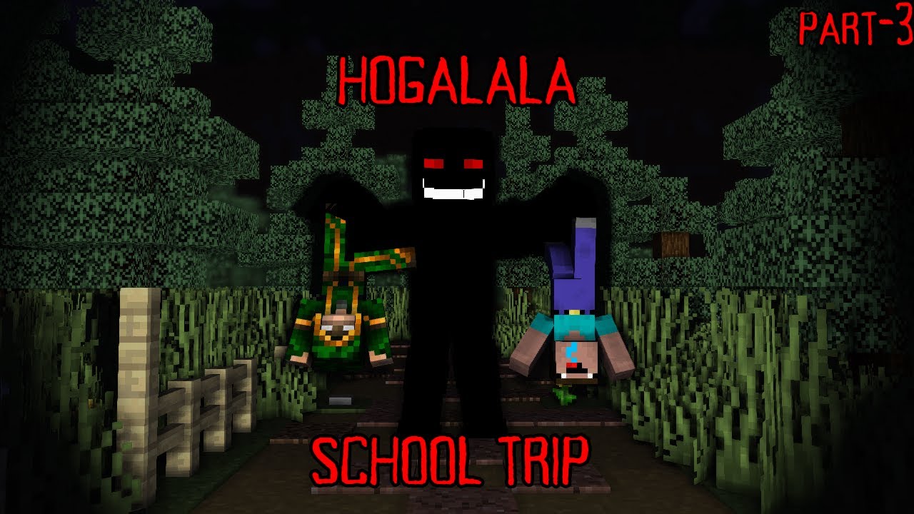 HORROR SCHOOL TRIP | PART-3 | SCARY MINECRAFT STORY - Minecraft videos