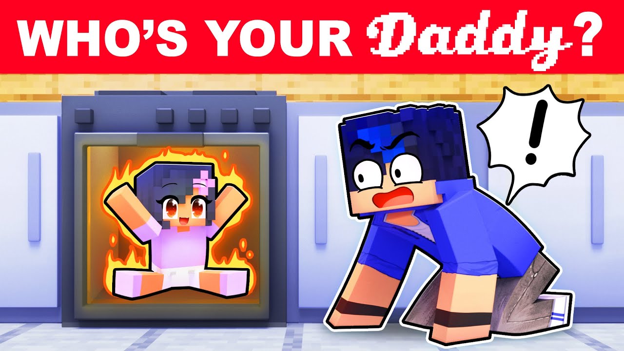 Minecraft But WHO'S YOUR DADDY! - Minecraft videos