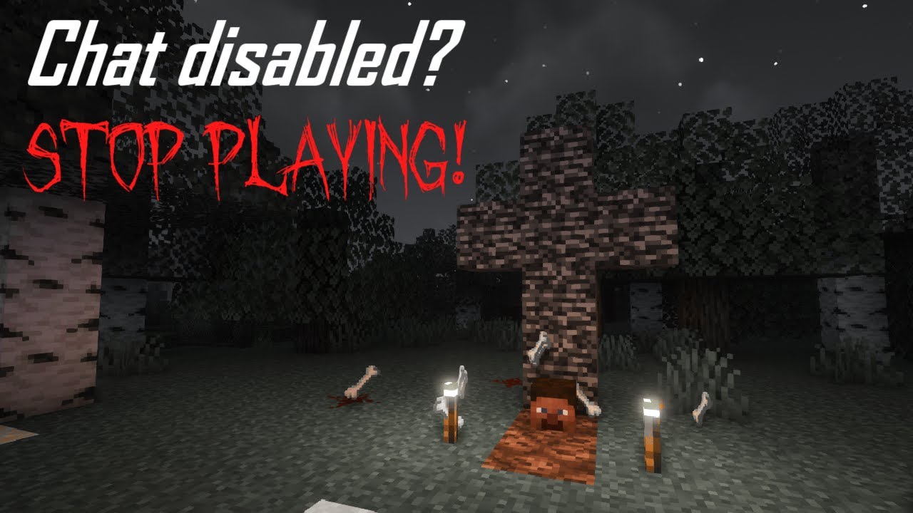 Don't Play if Your Chat Stops Working! Minecraft Creepypasta ...