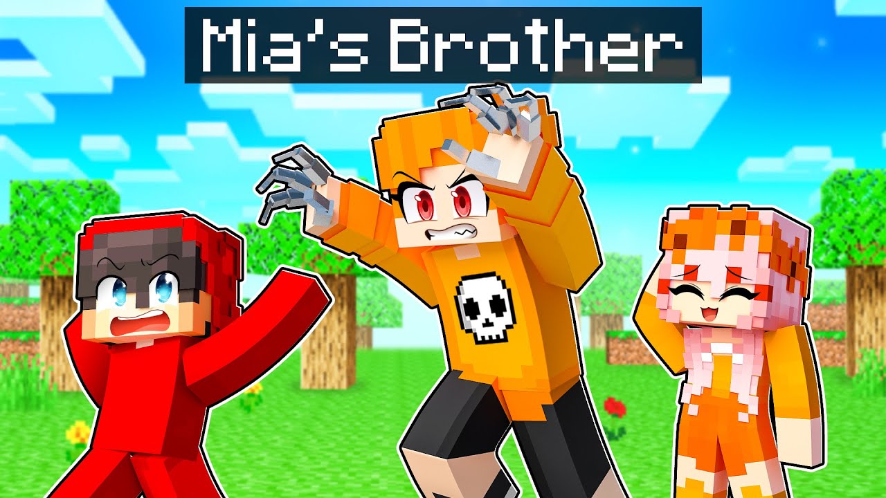 I Met Mia's BROTHER in Minecraft! - Minecraft videos