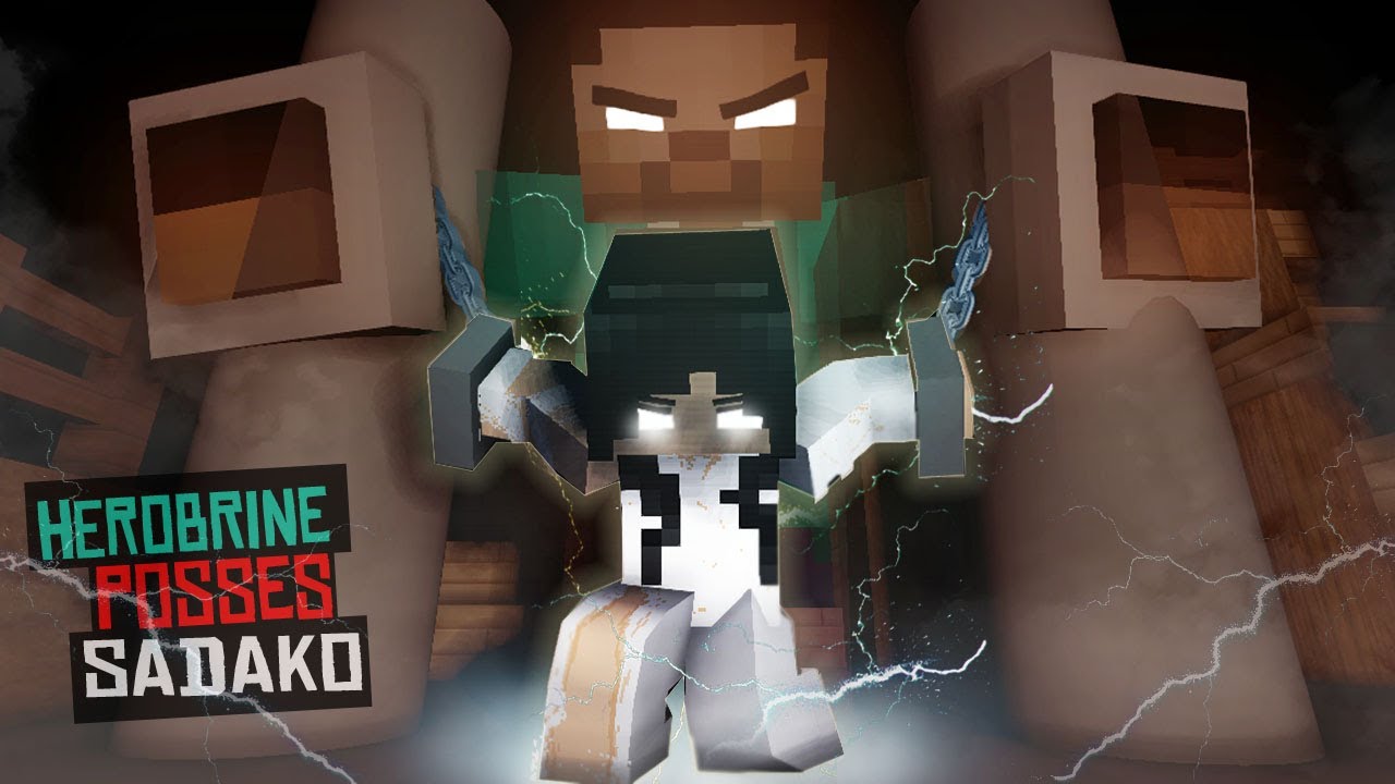 Sadako Possesed by Strong Herobrine - Perfect Ending!!! must watch ...
