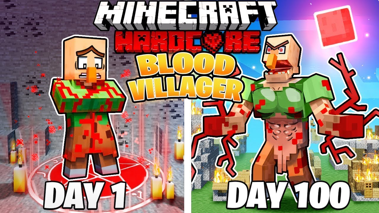 I Survived 100 DAYS as a BLOOD VILLAGER in Minecraft Hardcore World ...