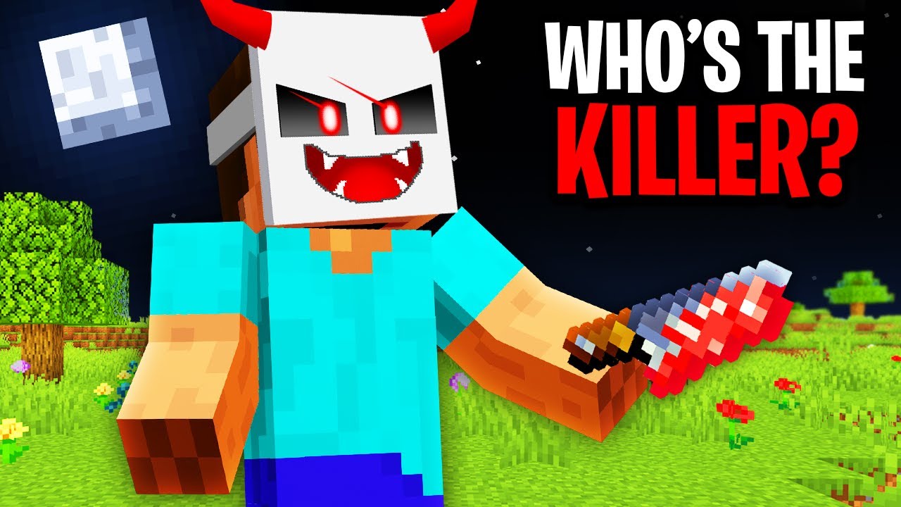 Minecraft but Who's The Killer?! - Minecraft videos