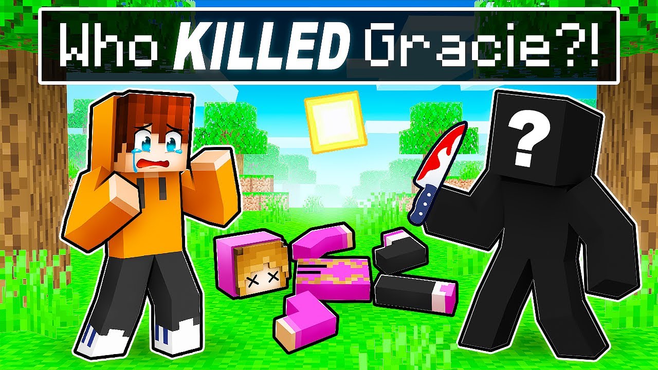 Who KILLED GRACIE in Minecraft?! - Minecraft videos