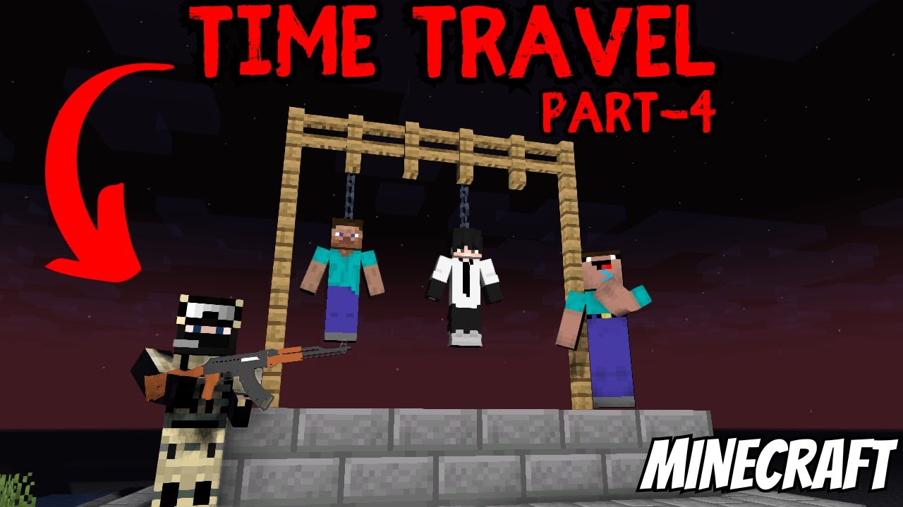 MINECRAFT TIME TRAVEL ! Part-4 Roleplay video in hindi - Minecraft videos