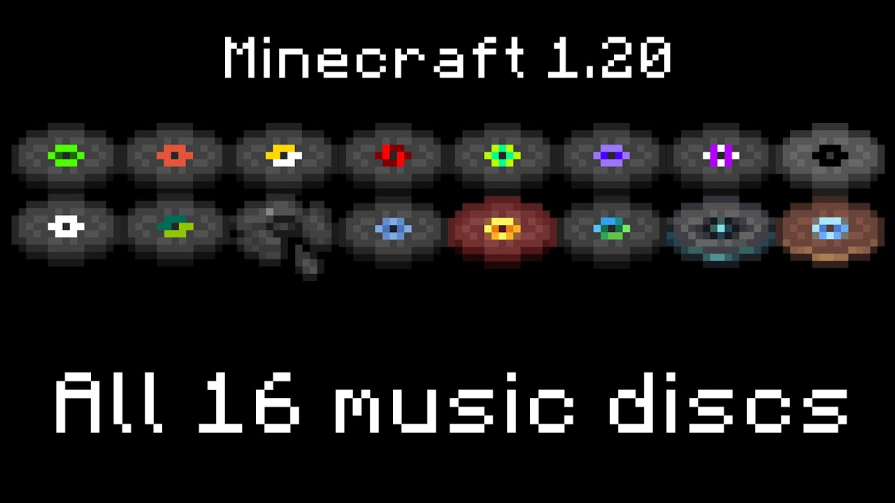 Minecraft - All Music Discs (Included 1.20) - Minecraft videos