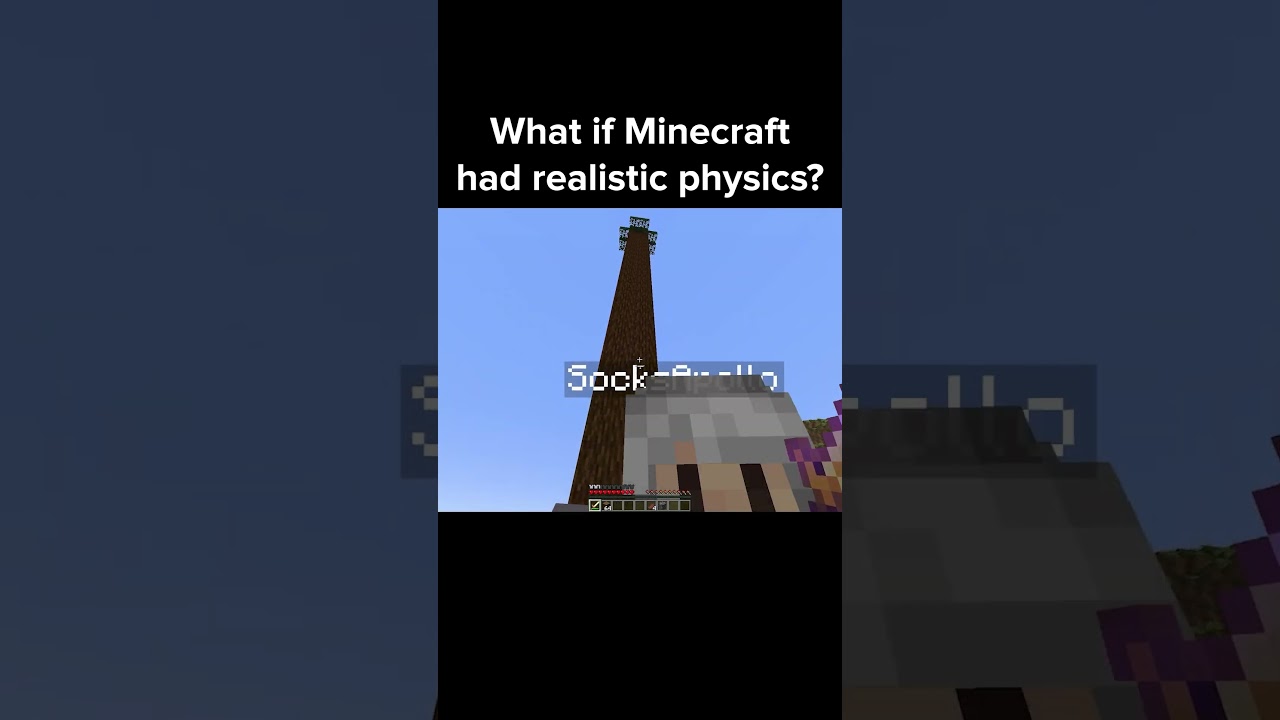 Minecraft Realistic Physics - Minecraft videos