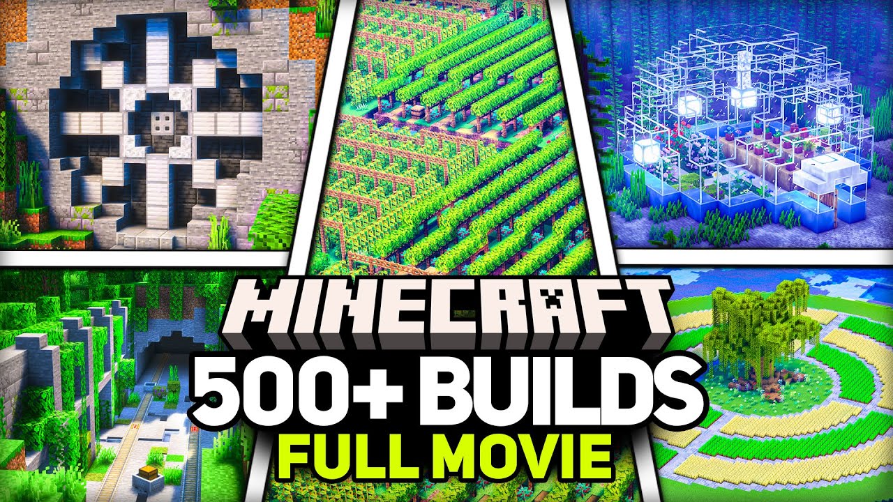 500+ Build Projects for Survival Minecraft [FULL MOVIE] - Minecraft videos