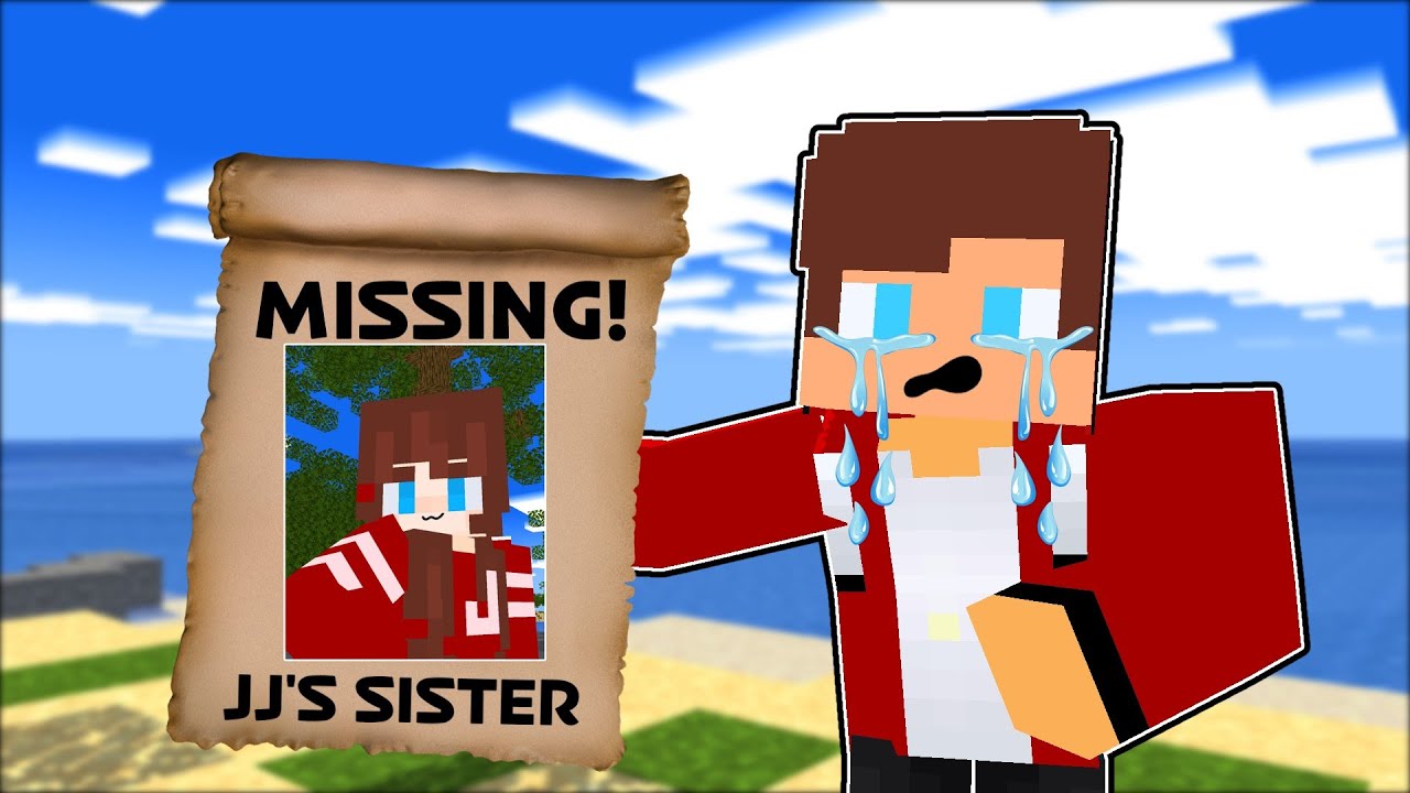 Maizen :JJ’s Sister is MISSING - Minecraft Parody Animation Mikey and JJ - Minecraft videos