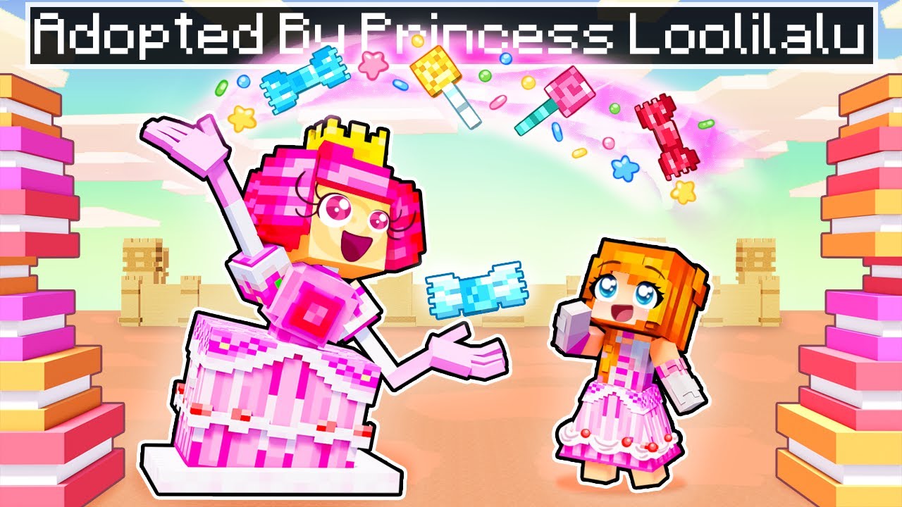 Adopted by PRINCESS LOOLILALU in Minecraft! - Minecraft videos