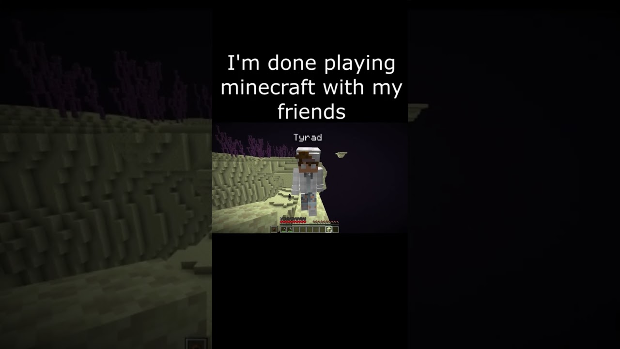Friends in Minecraft be like - Minecraft videos