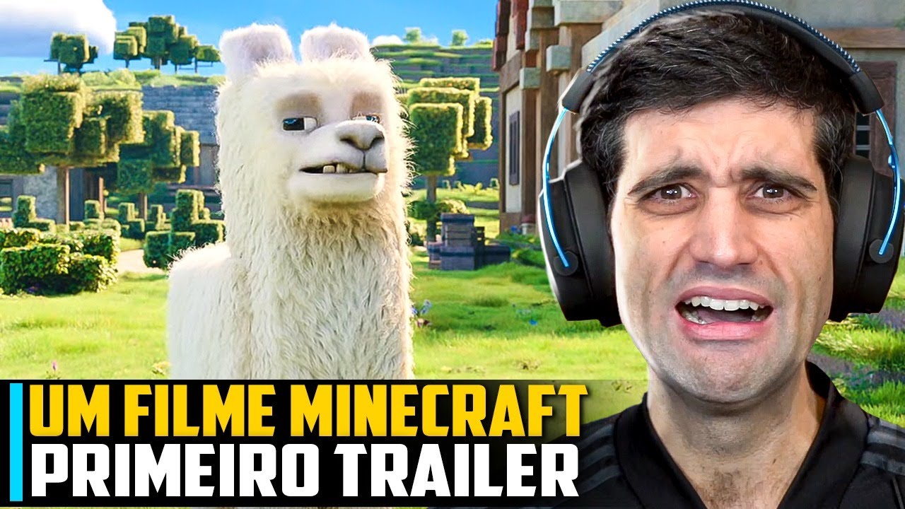 Um filme MINECRAFT, o primeiro trailer, EU NEM SEI O QUE SENTIR ...