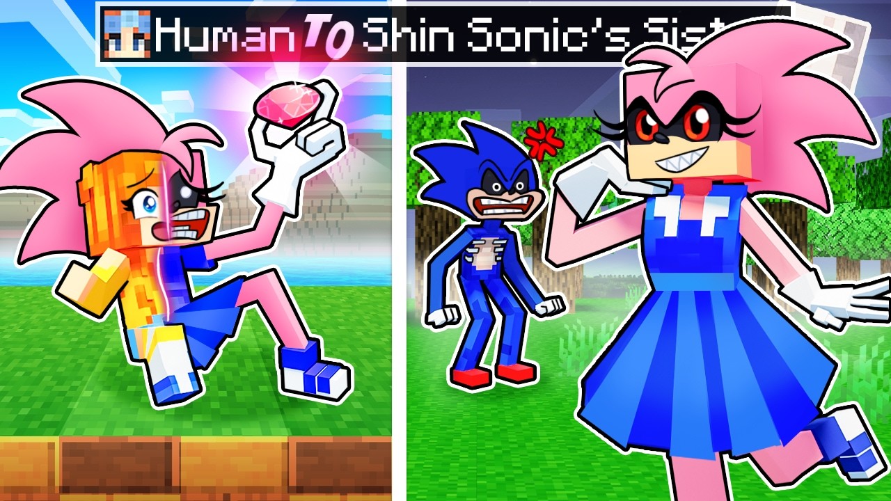 From HUMAN to SHIN SONIC's SISTER in Minecraft! - Minecraft videos