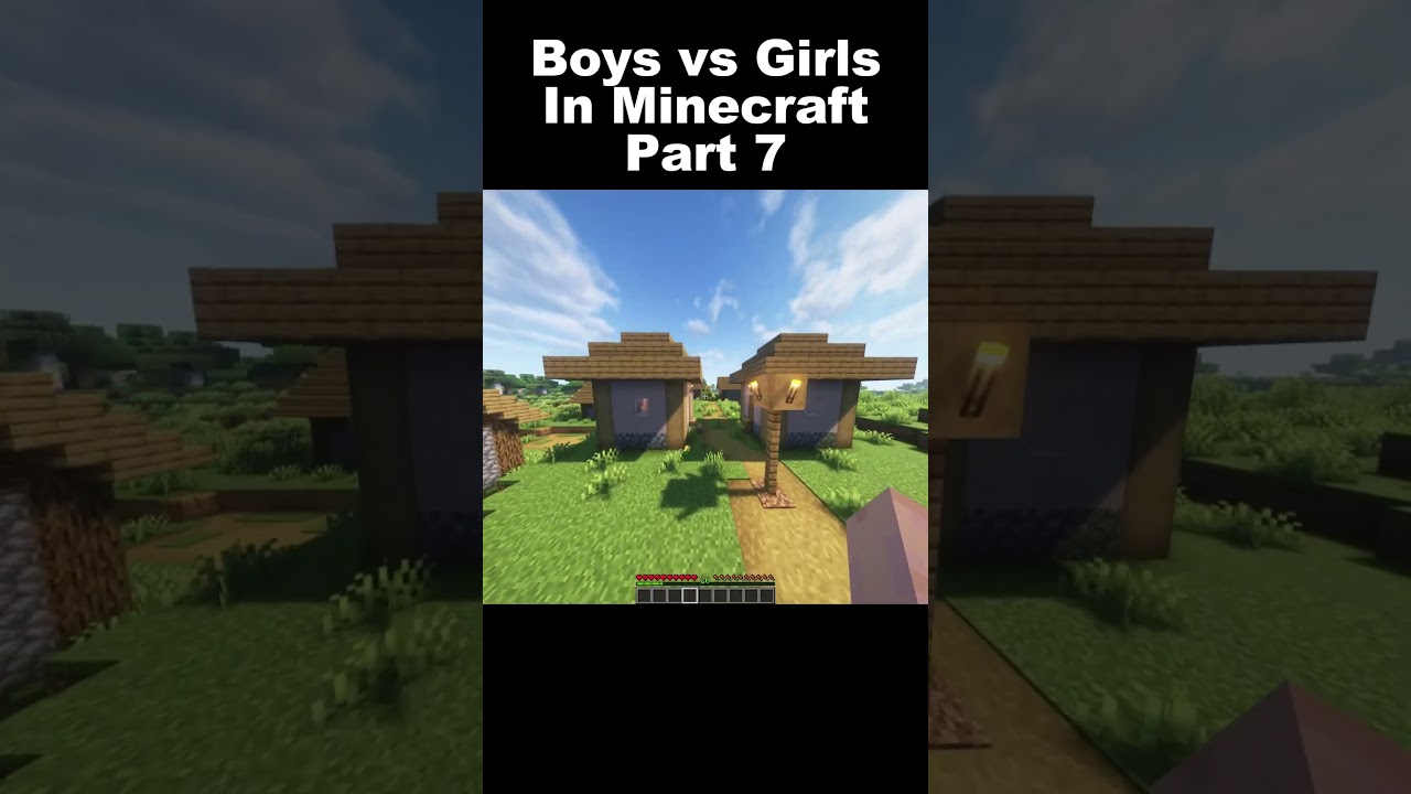 Boys vs Girls Gameplay In Minecraft Part 7 #minecraft # ...