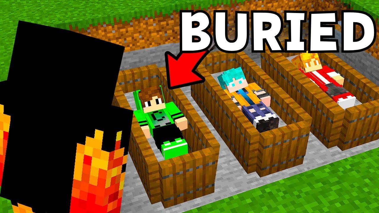 I Buried My Friends Alive in Minecraft - Minecraft videos